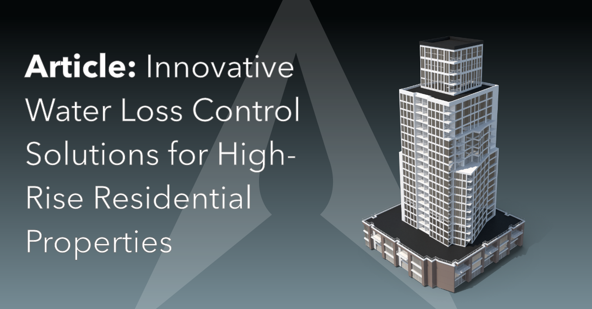 Innovative Water Loss Control Solutions for High-Rise Properties